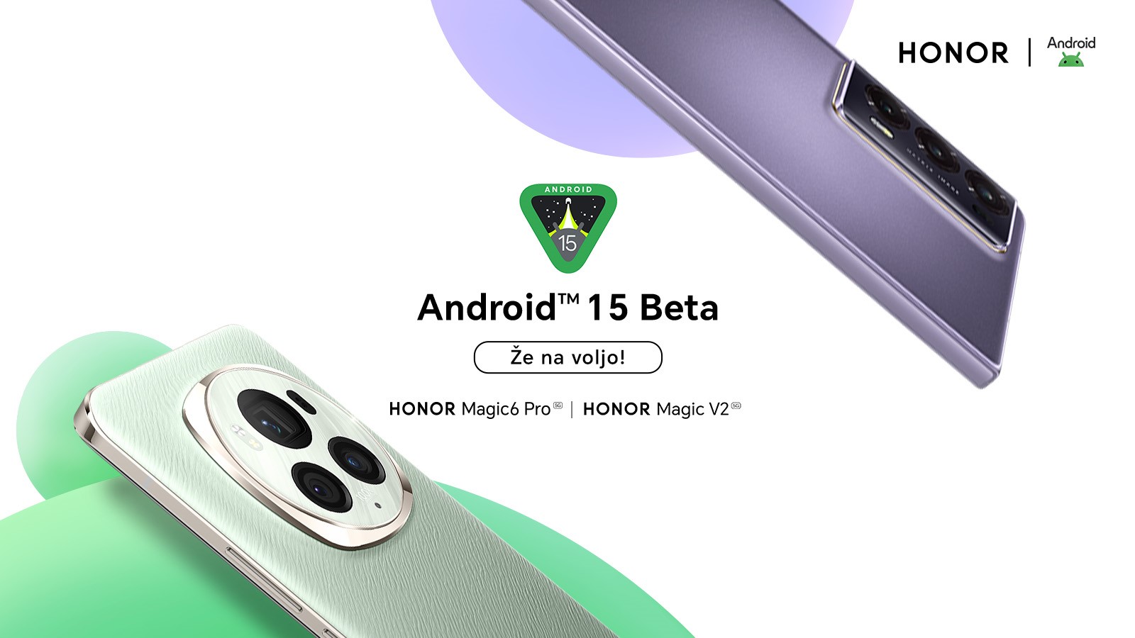 HONOR na HONOR Magic6 Pro in HONOR Magic V2 s programom za razvijalce ...